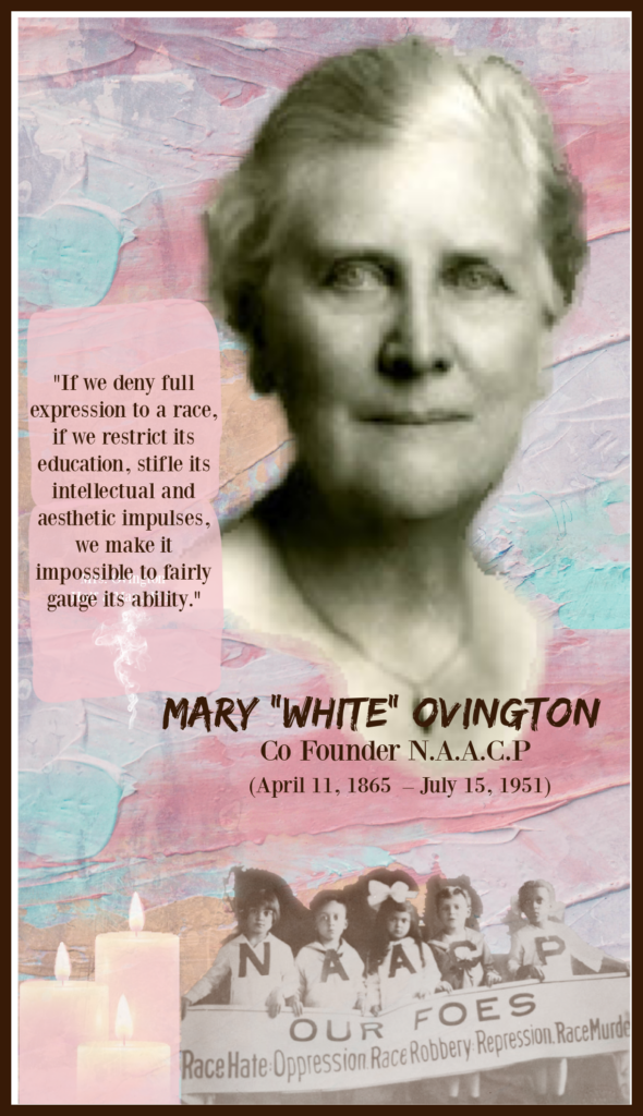 Mary “White” Ovington - Gott-Love-Paz